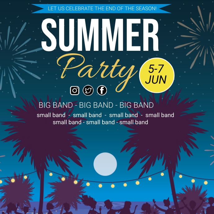 SUMMER PARTY INSTRAGRAM TEMPLATE | PosterMyWall