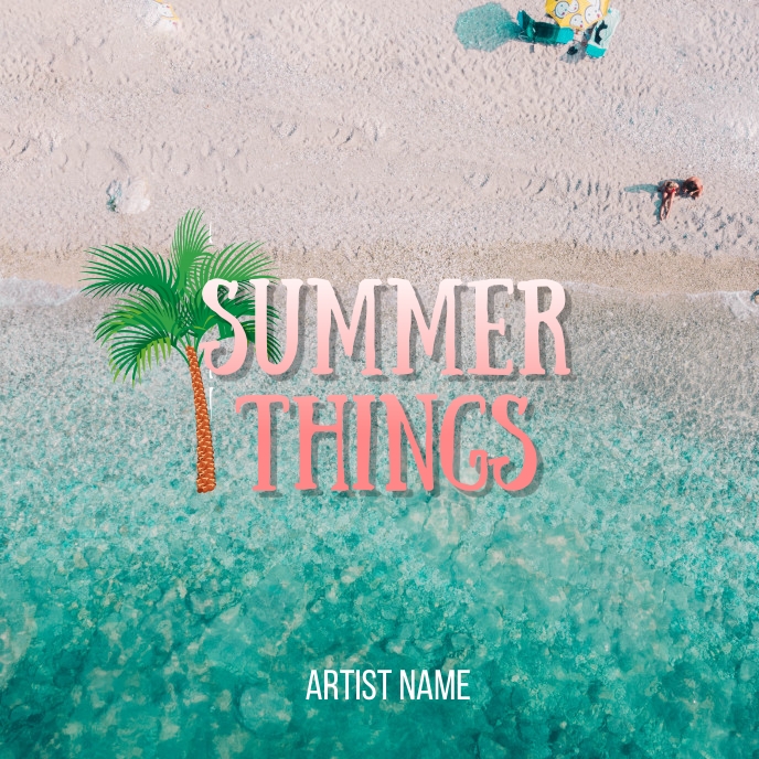 Summer things 2 album cover Template | PosterMyWall