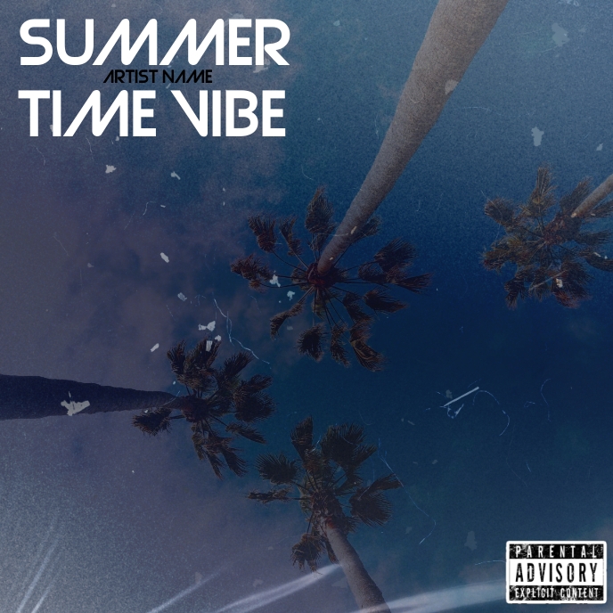 Copy of SUMMER TIME VIBES ALBUM COVER | PosterMyWall