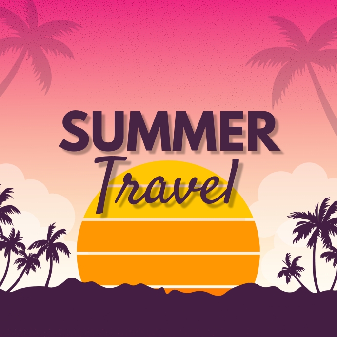 Summer Travel Template | PosterMyWall
