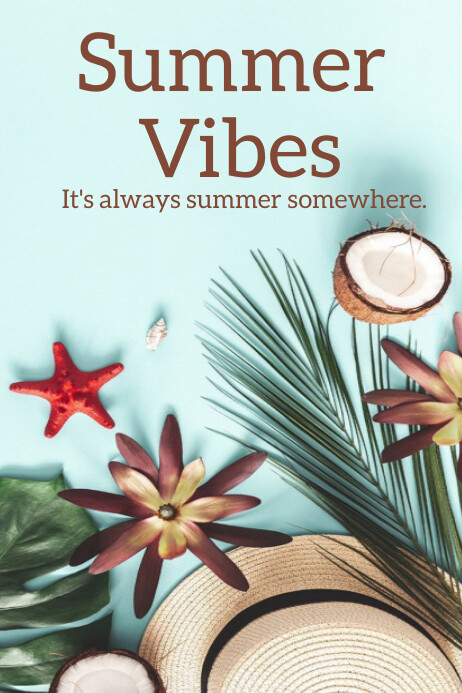 Summer Vibes Poster Template | PosterMyWall