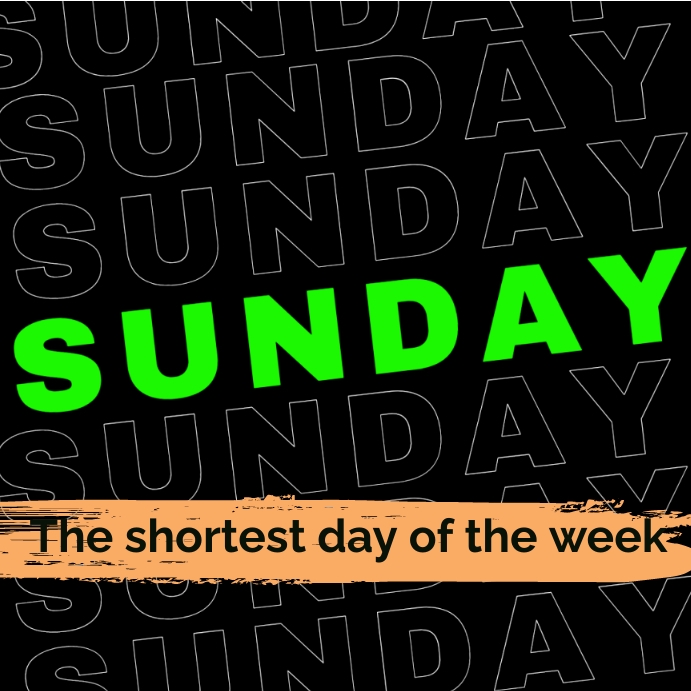 Copy of Sunday | PosterMyWall