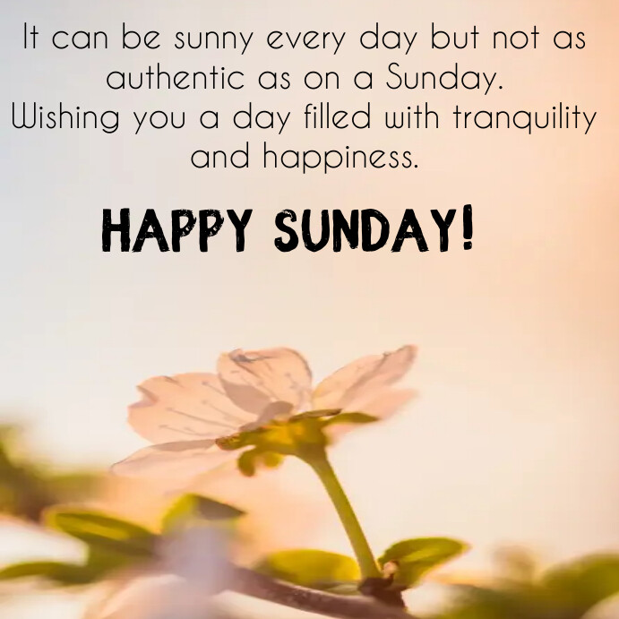 Plantilla de Sunday greetings template | PosterMyWall