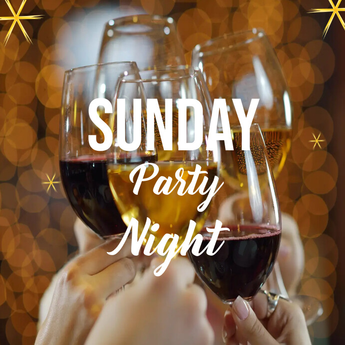 Copy of Sunday party night Instagram post | PosterMyWall