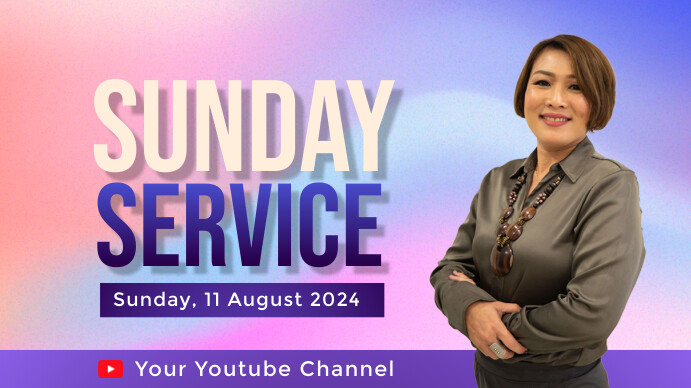 Copy of Sunday Service Gradient Youtube Thumbnail Des | PosterMyWall