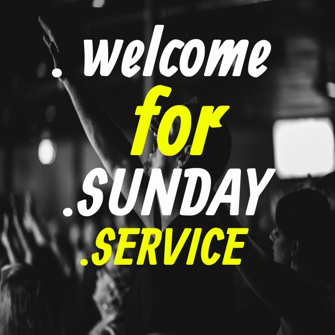 SUNDAY SERVICE TEMPLATE | PosterMyWall