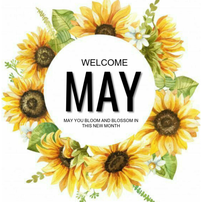 Sunflower Happy new month of May greeting card Template | PosterMyWall