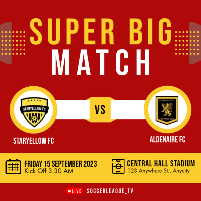 Copy of Super Big Match Design Template | PosterMyWall