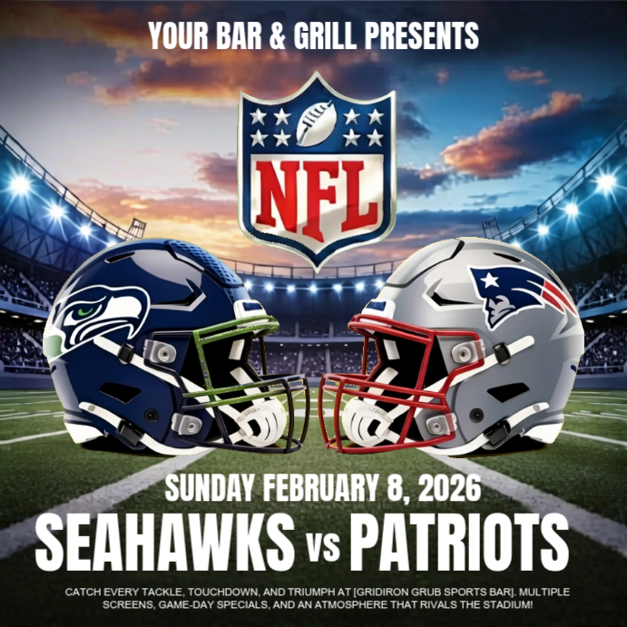 super bowl 2026 flyer. seahawks vs patriots. Template | PosterMyWall