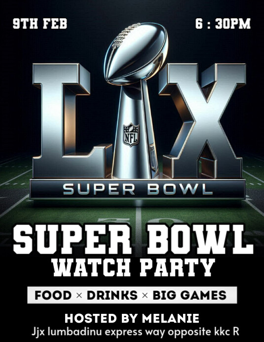 Super bowl lix party 2025 Template | PosterMyWall