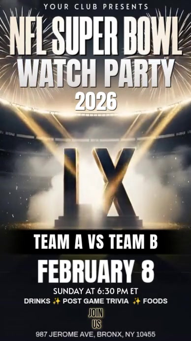 Super Bowl LX 2026 : Watch Party NFL Final Instagram Story Template ...