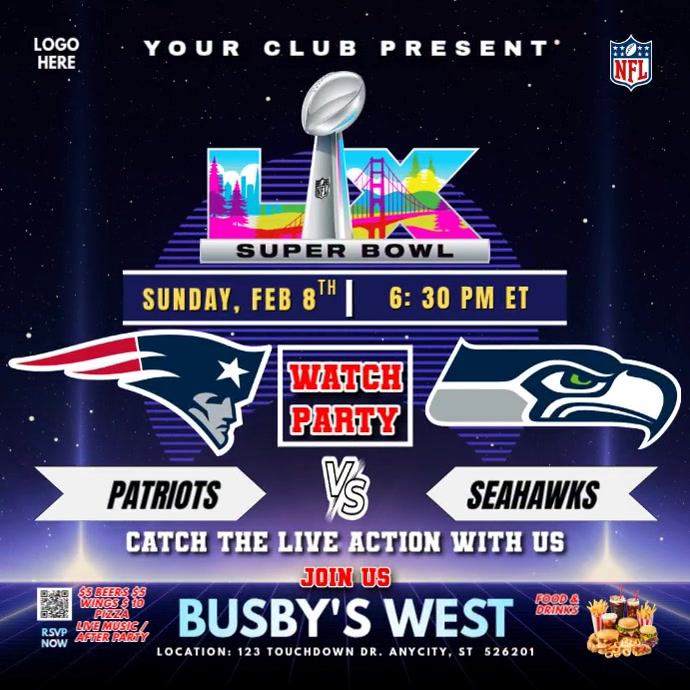 Super Bowl LX : New England Patriots VS Seattle Seahawks Watch Party ...