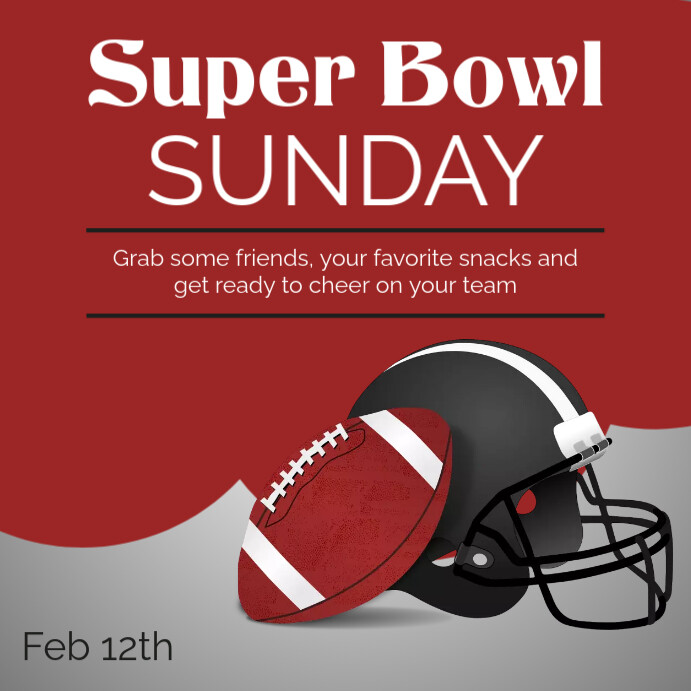 Super Bowl Sunday Template | PosterMyWall