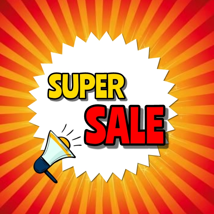 Copy of SUPER SALE | PosterMyWall
