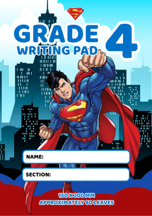 Superman Grade 4 Writing Pad cover Template | PosterMyWall