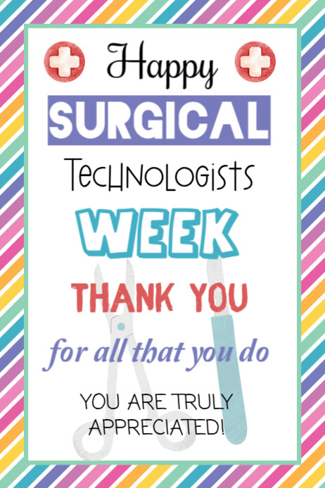 Surgical Tech Week Sign Printable Template | PosterMyWall