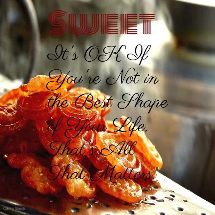 Sweet Template | PosterMyWall