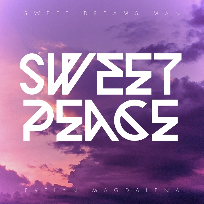 Copy of Sweet Peace | PosterMyWall