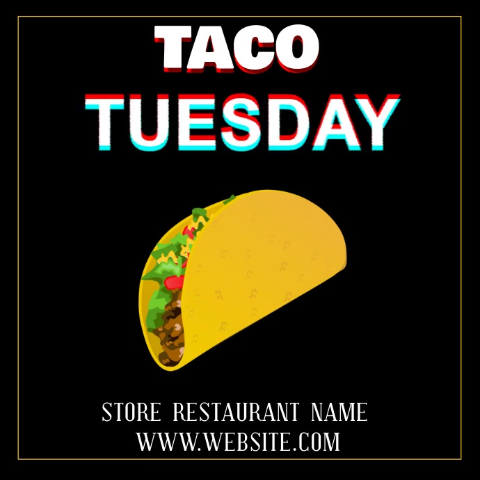 TACO TUESDAY ad digital video template | PosterMyWall