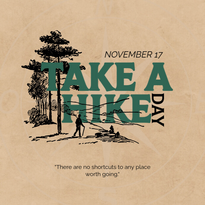 Take a hike day Instagram Greeting Template | PosterMyWall