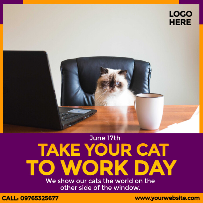 Take Your Cat to Work Day Template | PosterMyWall