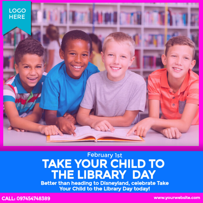 Take Your Child To The Library Day Template | PosterMyWall