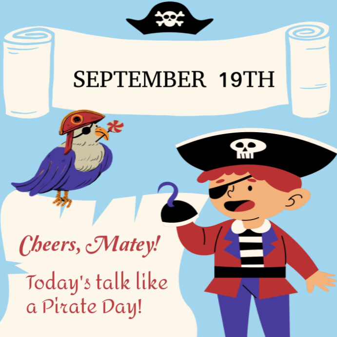 Talk like a pirate day Template | PosterMyWall