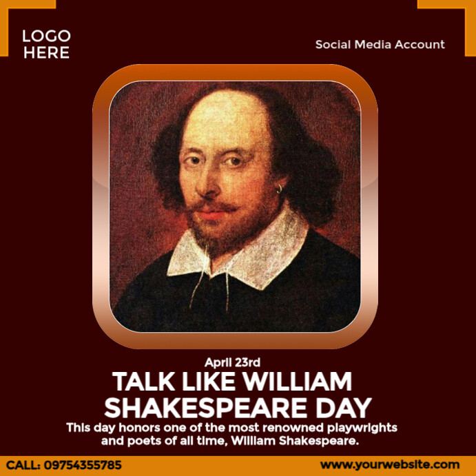 Szablon Talk Like William Shakespeare Day | PosterMyWall
