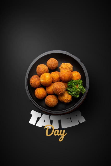 Tater Day Poster Template | PosterMyWall
