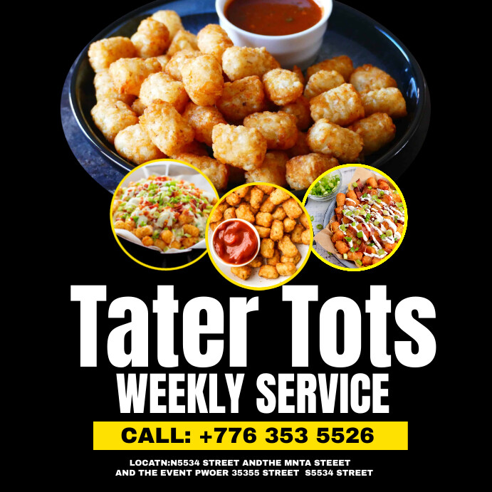 tater tots Template | PosterMyWall