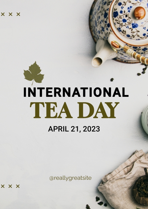 Tea Day Template | PosterMyWall