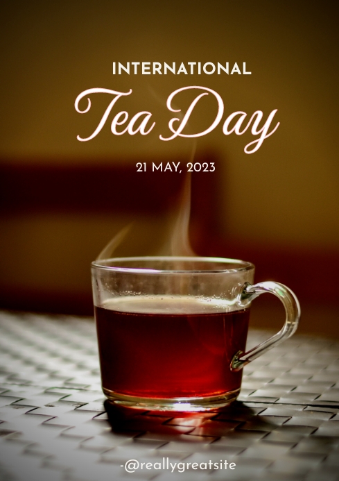 Tea Day Template | PosterMyWall