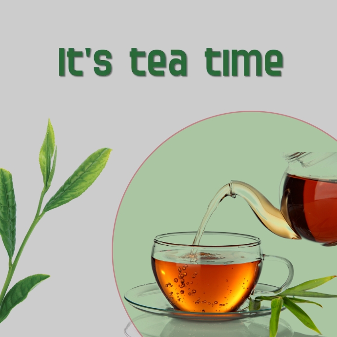 Tea time Template | PosterMyWall