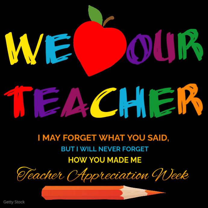 Copy of Teacher Appreciation Week,we Love Our Teacher Instagram Post ...