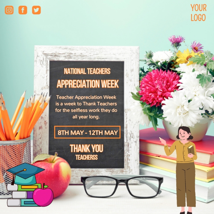 Teachers appreciation week Instagram post. Template | PosterMyWall