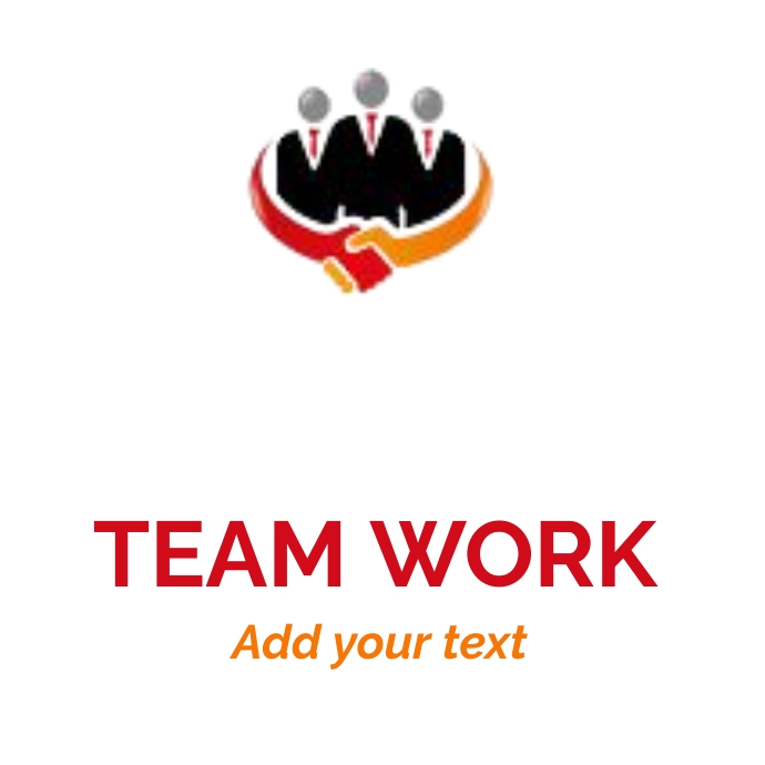 Copy of TEAM WORK | PosterMyWall