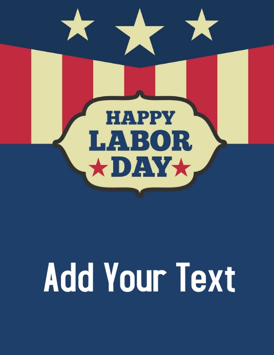 Template American Happy Labor Day Poster | PosterMyWall