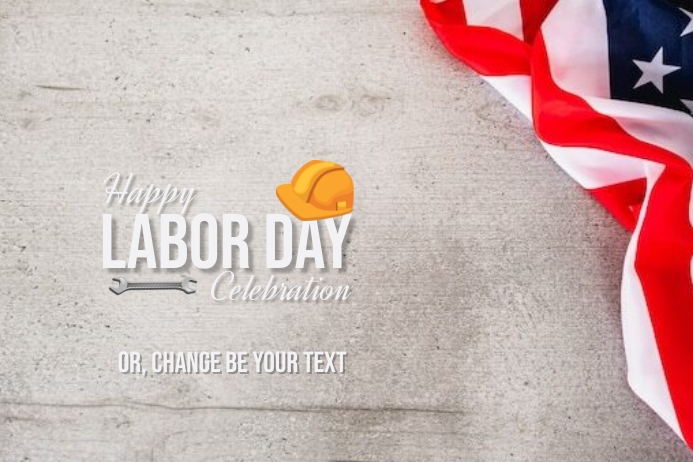 Template American Happy Labor Day Poster | PosterMyWall