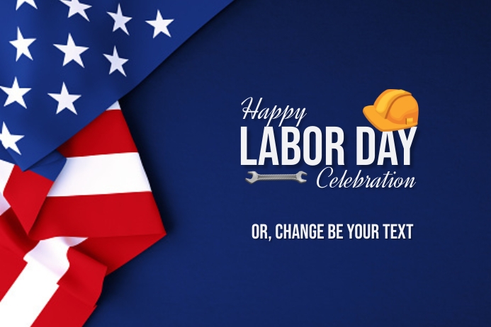 Template American Happy Labor Day Poster | PosterMyWall