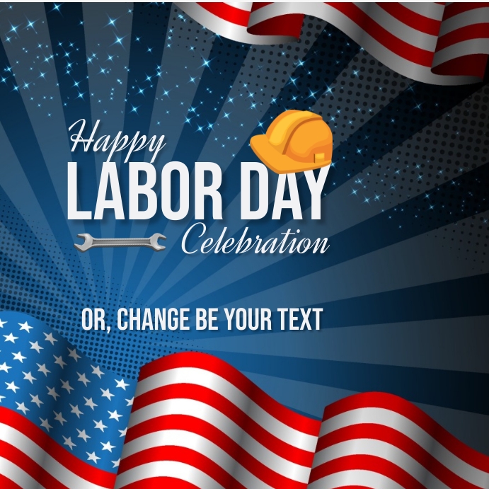 Copy of Template American Happy Labor Day Poster | PosterMyWall