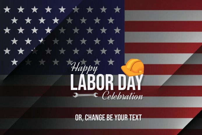Template American Happy Labor Day Poster | PosterMyWall