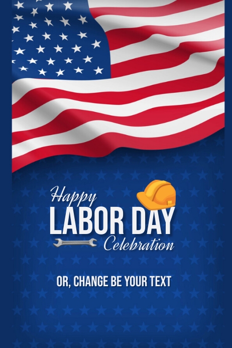 Template American Happy Labor Day Poster | PosterMyWall