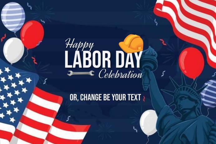 Template American Happy Labor Day Poster | PosterMyWall