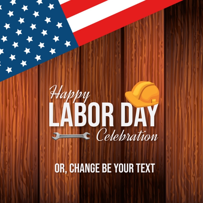 Template American Happy Labor Day Poster | PosterMyWall