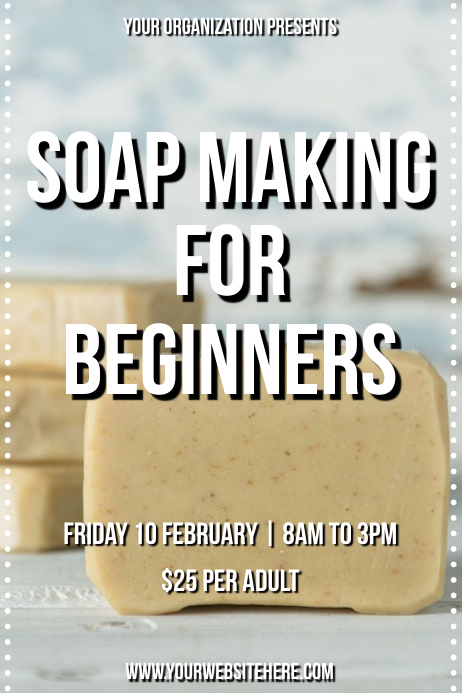 Copy of Template beauty soap making | PosterMyWall