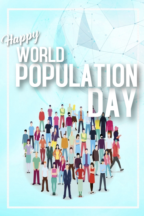 Template happy world population day growth | PosterMyWall