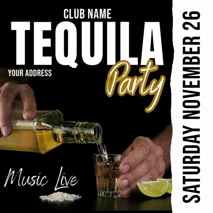 TEQUILA (3) Template | PosterMyWall