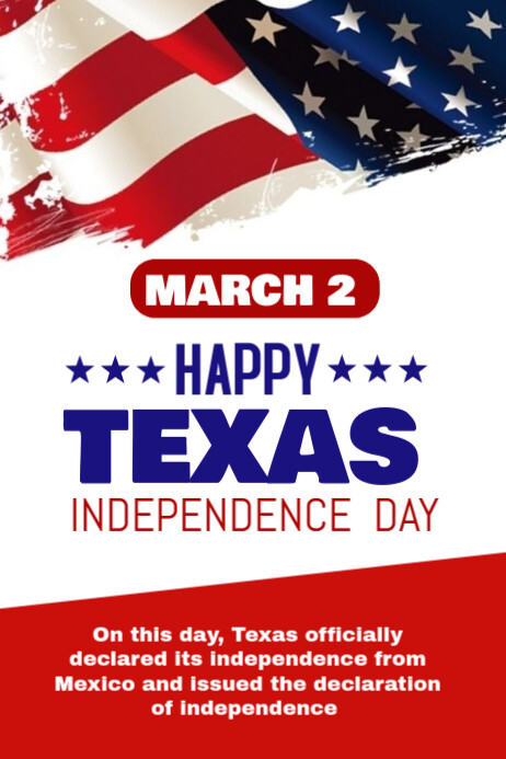 Copy of TEXAS INDEPENDENCE DAY | PosterMyWall