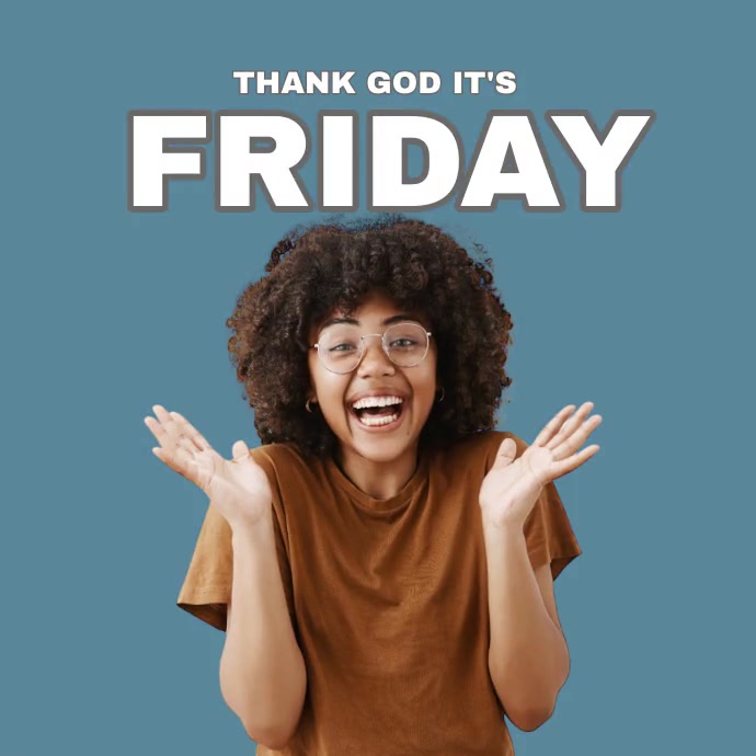 Copy of TGIF | PosterMyWall