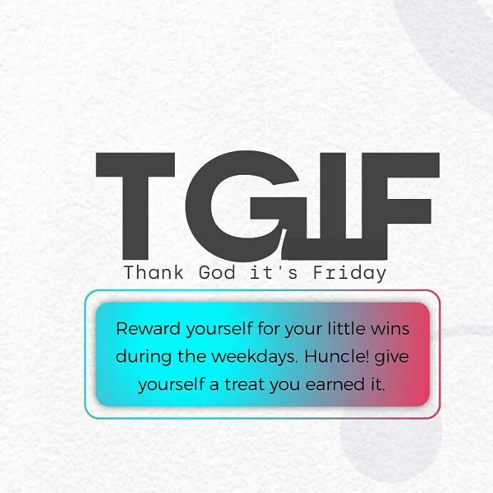 Plantilla de Tgif | PosterMyWall